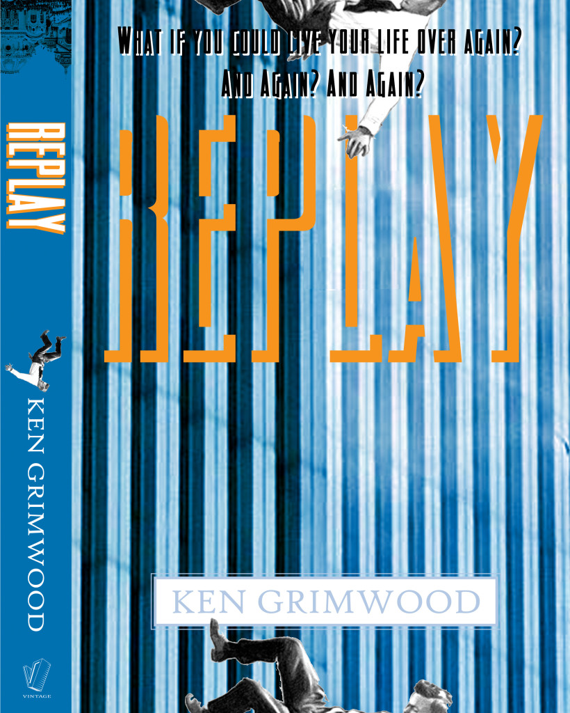 Replay by Ken Grimwood Redesign – Charles Yoakum – Multi-Disciplinary ...